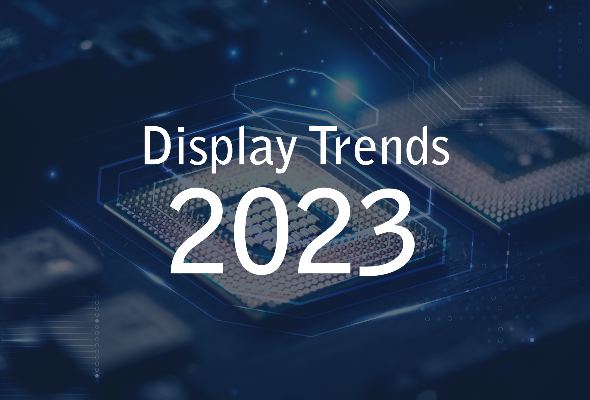 NIEUW: Display trends voor 2023 - SKY-Technology - TFT & LCD Displays ...